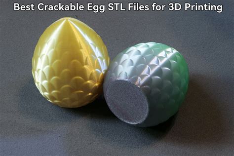 10 Best Crackable Egg Stl Files For Exciting 3d Prints