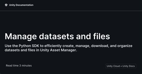 manage datasets and files unity cloud unity docs
