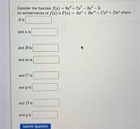 Solved Consider The Function F X 9x9 7x7−3x2−3 An