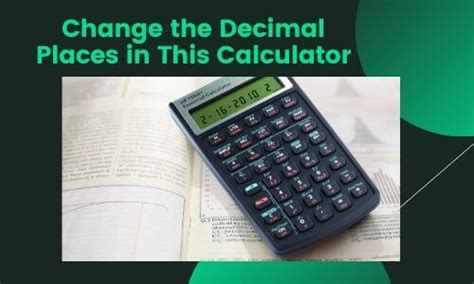 How To Change Decimal Places On Hp10bii Calculator Operating Methods