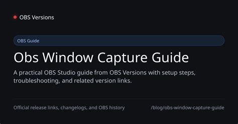 Obs Window Capture Guide Setup Troubleshooting Vs Game Capture