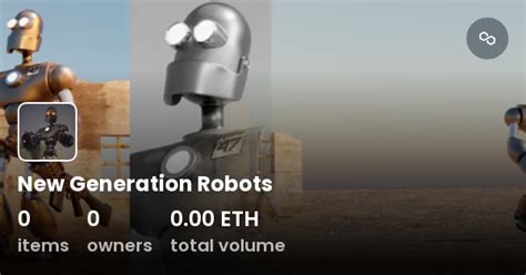 New Generation Robots Collection Opensea
