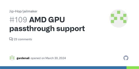 Amd Gpu Passthrough Support · Issue 109 · Jip Hopjailmaker · Github