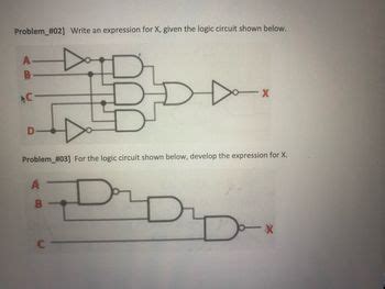 Answered Problem Write An Expression For X Given The Logic Circuit Shown Below A AC A Da