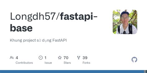Fastapi Basedocumentcreatedbguidemd At Master · Longdh57fastapi Base · Github