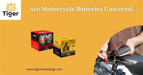 Are Motorcycle Batteries Universal? Understanding Compatibility