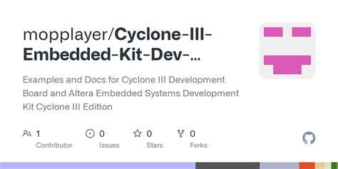 Github Mopplayercyclone Iii Embedded Kit Dev Board Examples And Docs For Cyclone Iii
