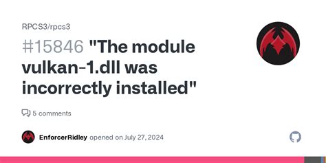 The Module Vulkan 1dll Was Incorrectly Installed · Issue 15846 · Rpcs3rpcs3 · Github