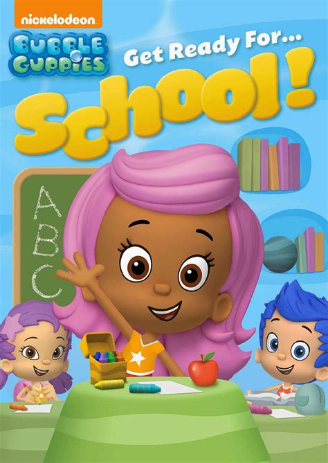 Bubble Guppies Get Ready For School Now Available On Dvd