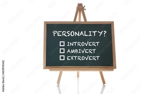 Personality Introvert Extrovert And Ambivert On Chalkboard On White Background Human