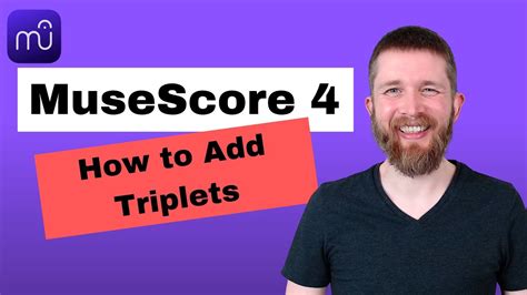 MuseScore 4 How To Add Triplets And Tuplets YouTube