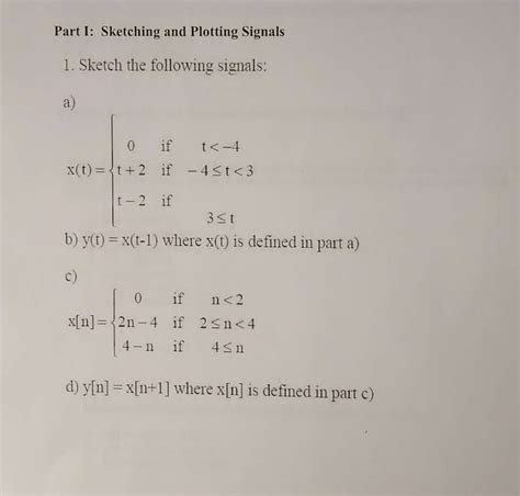 solved sketch the following signals a x t {0 if t