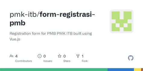 GitHub Pmk Itb Form Registrasi Pmb Registration Form For PMB PMK ITB Built Using Vue Js
