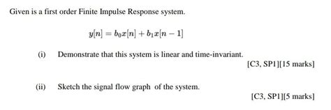 Solved Given Is A First Order Finite Impulse Response