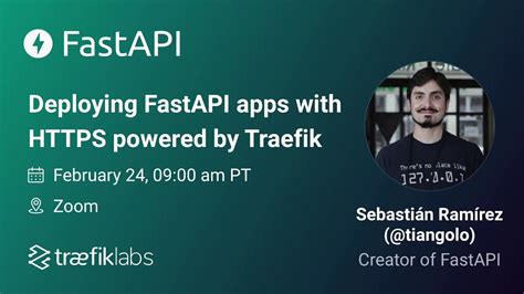 Deploying Fastapi Apps With Powered By Traefik By Sebastián