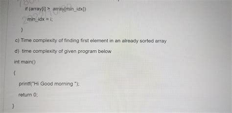 Solved What Is The Time Complexity Of Following Code With