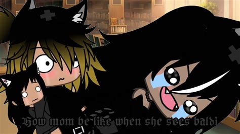 ☆how Mom Be Like When She Sees Baldi🤭🖤🤍🤌☆original☆ Youtube