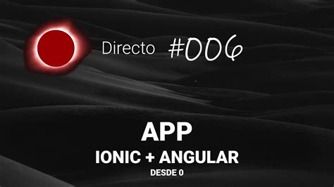 APP Ionic Angular YouTube