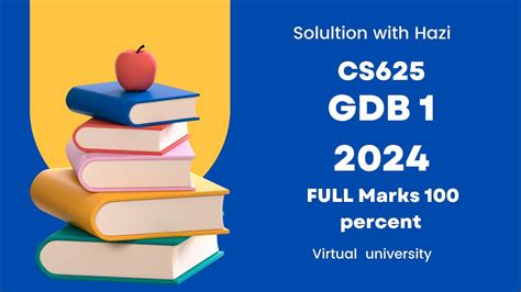 Cs625 Gdb 1 2024 Cs625 Gdb 1 Correct Solution 2024 Youtube