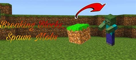 Breaking Blocks Spawn Mobs Minecraft Addon