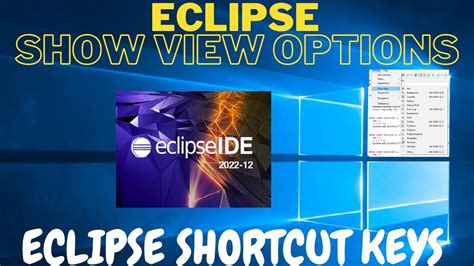 Eclipse Show View Options And Eclipse Short Cuts How To Format The Code Using Shortcuts Youtube
