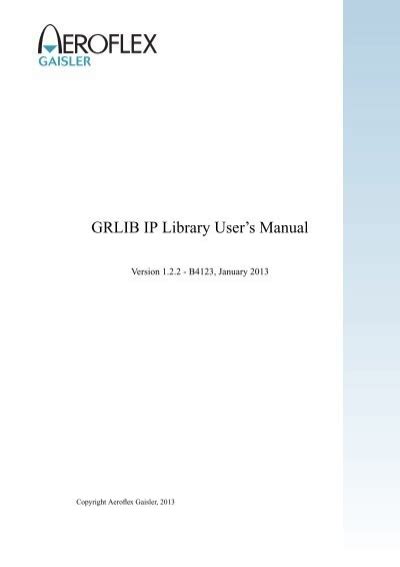 grlib ip library user s manual gaisler research ab