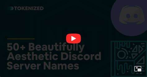 50 Beautifully Aesthetic Discord Server Names [ Free Pdf] — Tokenized