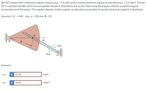 Solved Bar Oc Rotates With A Clockwise Angular Velocity Woc