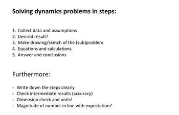 Answered Solving Dynamics Problems In Steps Collect Data And Assumptions Desired Result