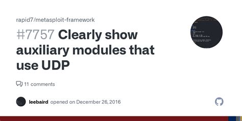 Clearly Show Auxiliary Modules That Use Udp · Issue 7757 · Rapid7metasploit Framework · Github