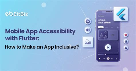 Mobile App Accessibility With Flutter A Guide To Building Inclusive Apps