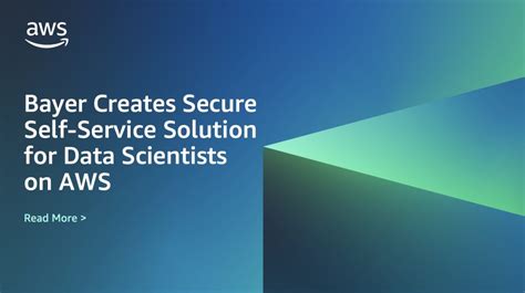 Bayer Creates Secure Self Service Solution For Data Scientists On Aws