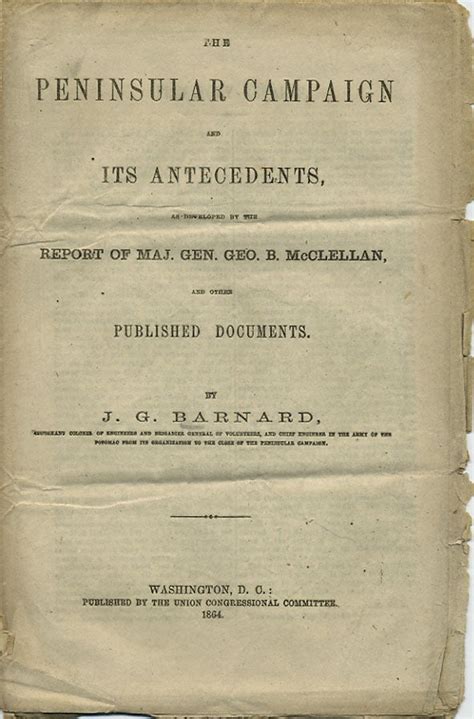 The Peninsular Campaign And Its Antecedents As Developed By The Report