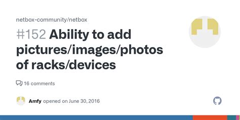 Ability To Add Picturesimagesphotos Of Racksdevices · Issue 152 · Netbox Communitynetbox