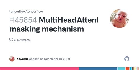 MultiHeadAttention Masking Mechanism Issue Tensorflow Tensorflow GitHub