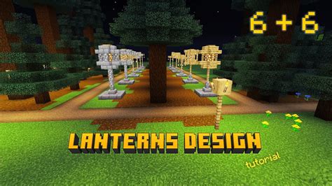 Lanterns Building And Design 6 6 Ideas Minecraft Tutorial Youtube