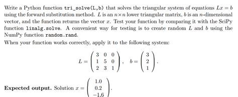 Solved Write A Python Function Trisolvelb That Solves