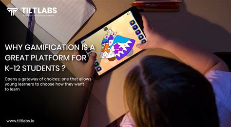 Gamification In K 12 Education Tiltlabs