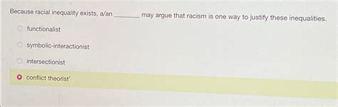 solved because racial inequality exists a an ﻿may argue