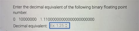Solved Enter The Decimal Equivalent Of The Following Binary