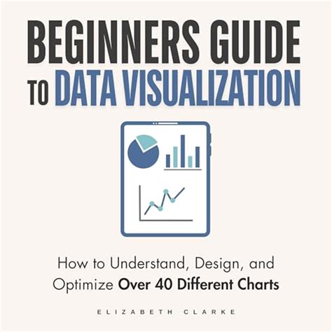 Data Analytics For Absolute Beginners A Deconstructed Guide To Data Literacy