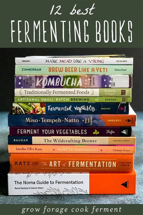 12 Best Books On Fermenting And Homebrewing Fermenting Books Good Books