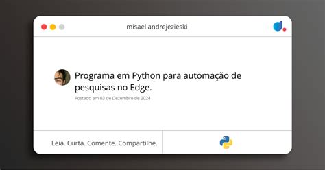 Programa Em Python Para Automação De Pesquisas No Edge Misael