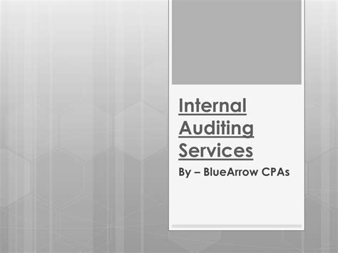 Ppt Internal Auditing Services Ba Powerpoint Presentation Free
