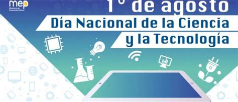 Día Nacional De La Ciencia Y La Tecnología Ministerio De Educación