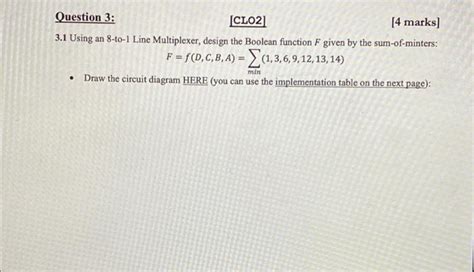 solved question 3 clo2 [4 marks 3 1 using an 8 to 1 line