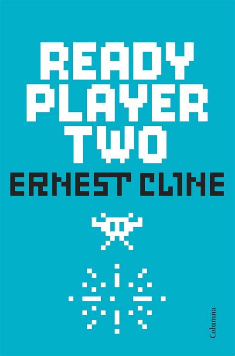 Ready Player Two By Ernest Cline Goodreads