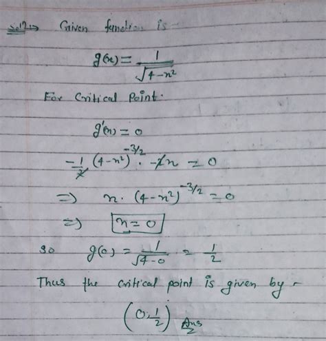 [Solved] find all critical points. find critical points . g (x ) 4-x ...