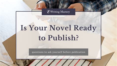 Is Your Novel Ready To Publish