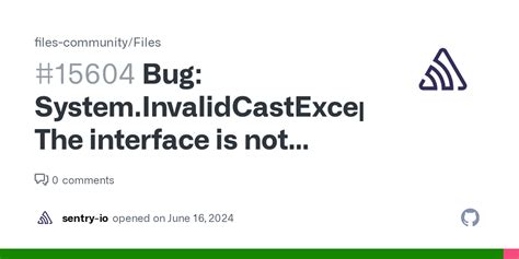 Bug Systeminvalidcastexception The Interface Is Not Supported